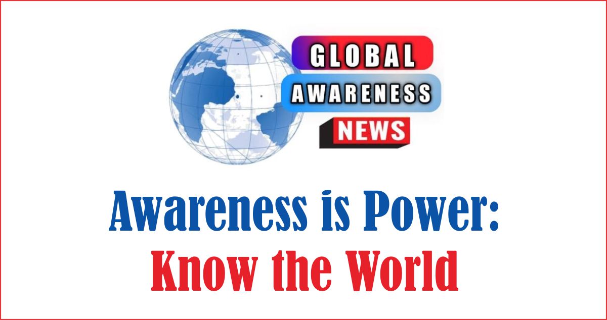 Global Awareness News